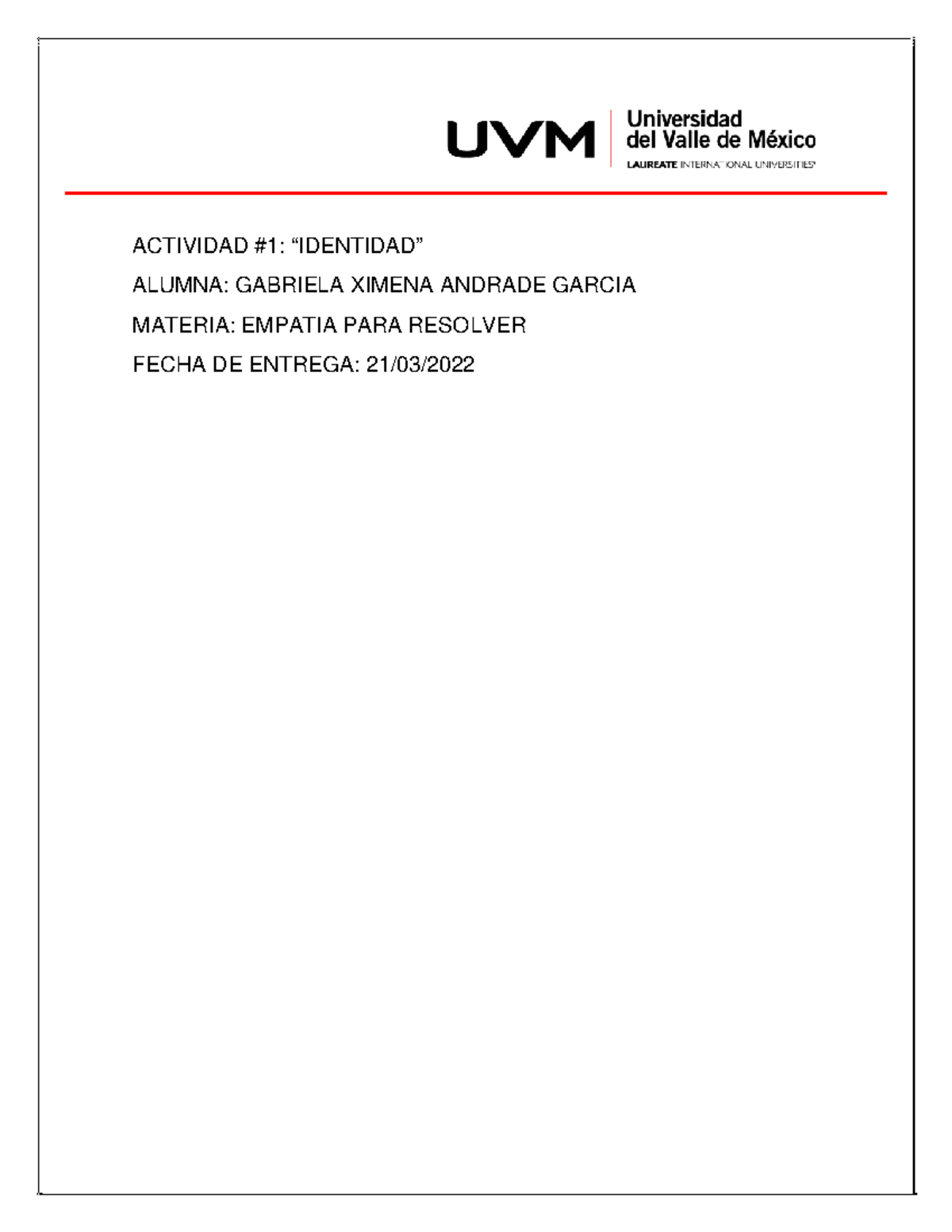 A#1 GXAG - Actividad 1 identidad - ACTIVIDAD #1: “IDENTIDAD” ALUMNA ...