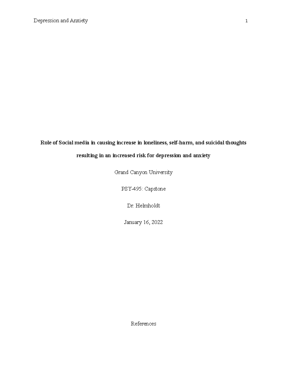 PSY-495-Title and Reference page - Depression and Anxiety 1 Role of Social media in causing ...