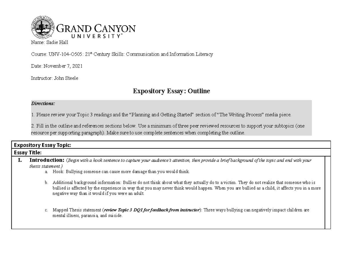 UNV-104 T3 Expository Essay Outline - Name: Sadie Hall Course: UNV-104 ...