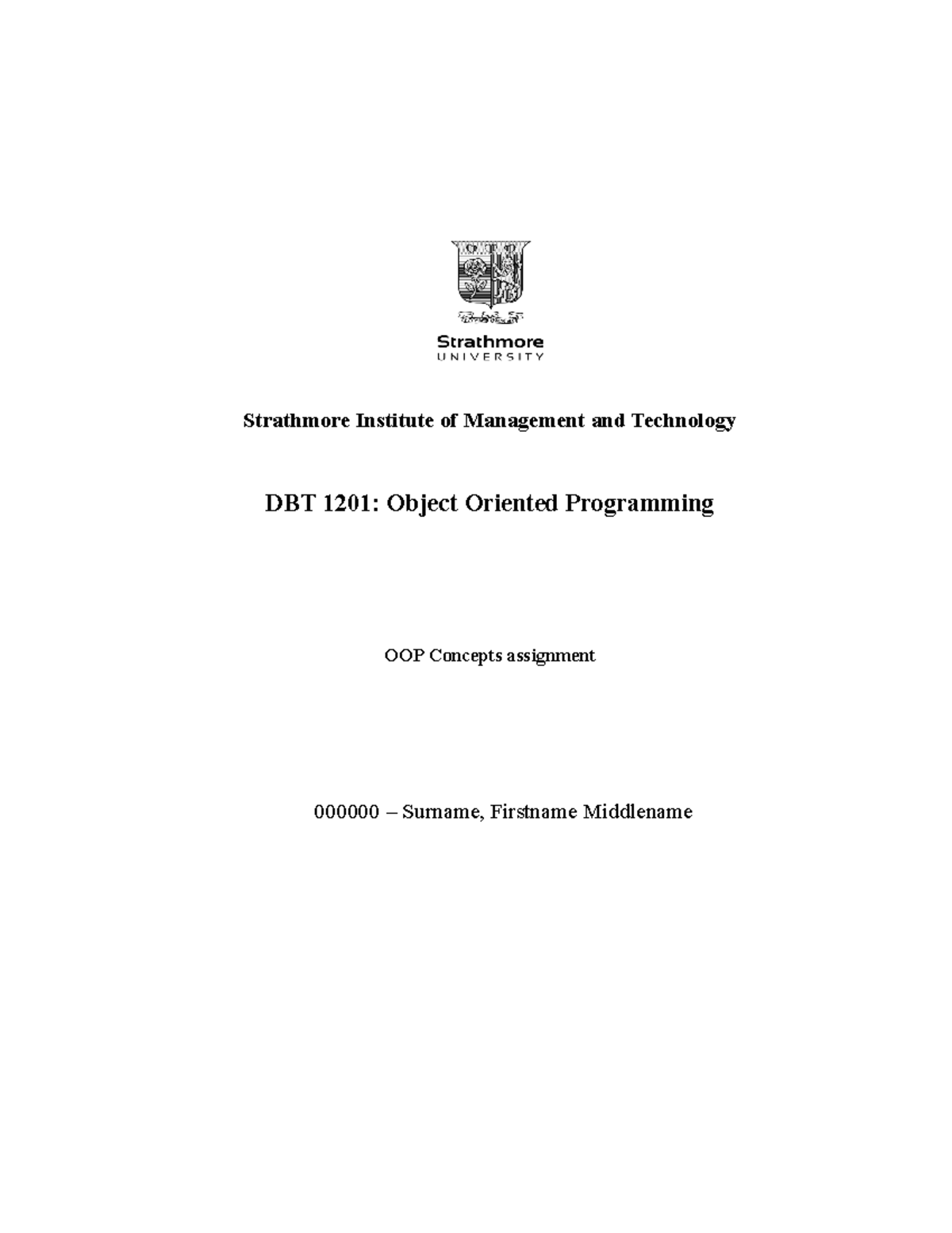 OOP Concepts CAT Template - Strathmore Institute of Management and ...