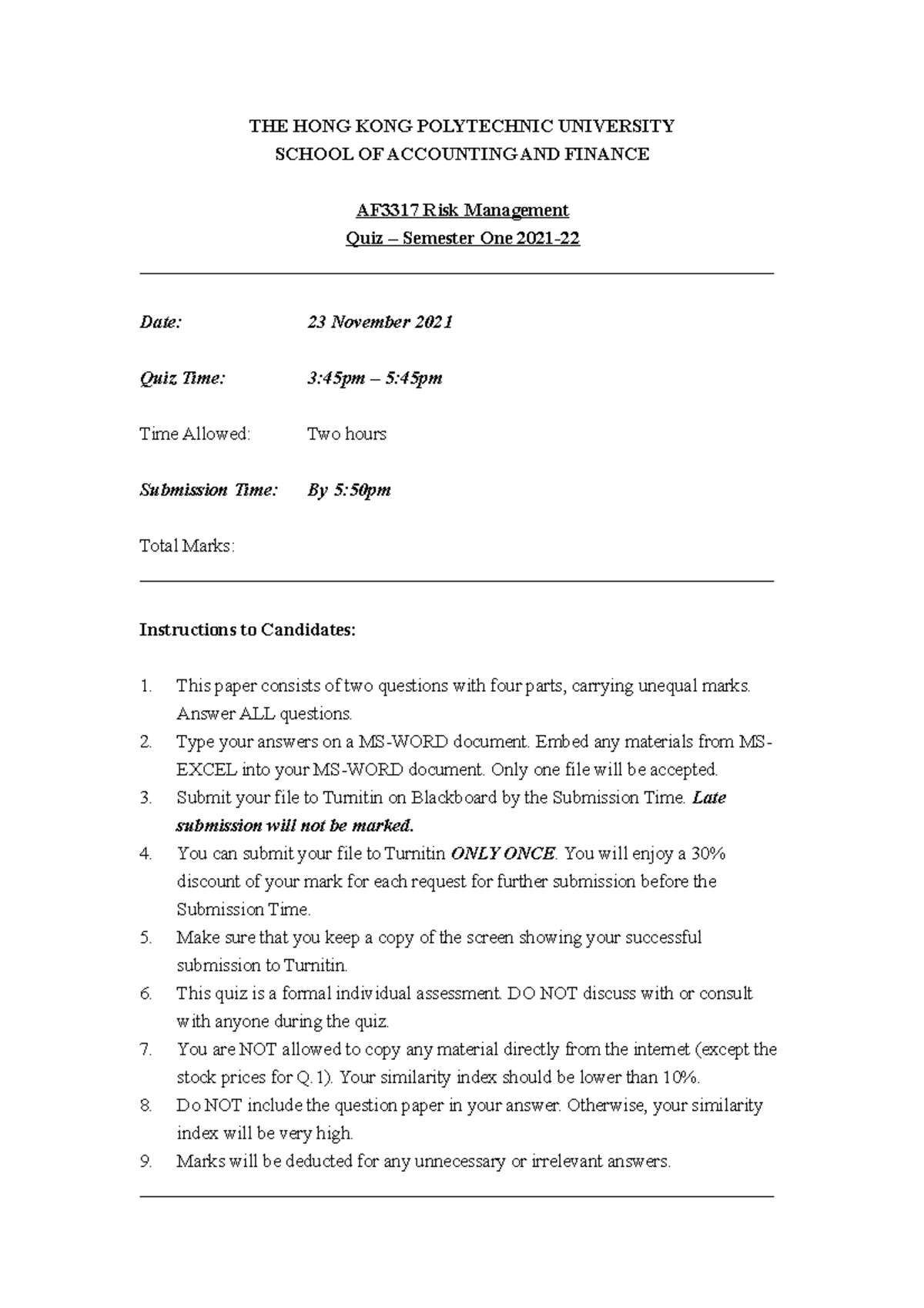 AF3317 Instructions - Quiz Sem1 21-22 - Risk Management - PolyU - Studocu