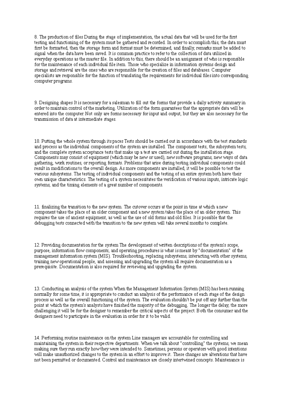 Implementation PART 2 - The production of files During the stage of ...