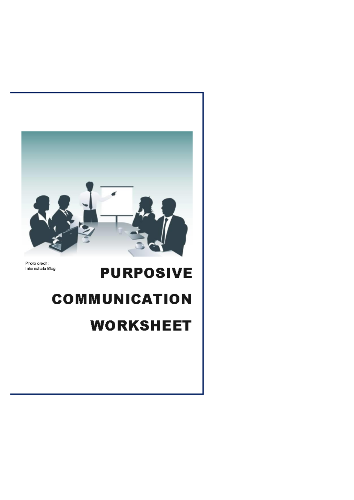 Worksheet Purcom final - PURPOSIVE COMMUNICATION WORKSHEET Photo credit: Internshala Blog ...