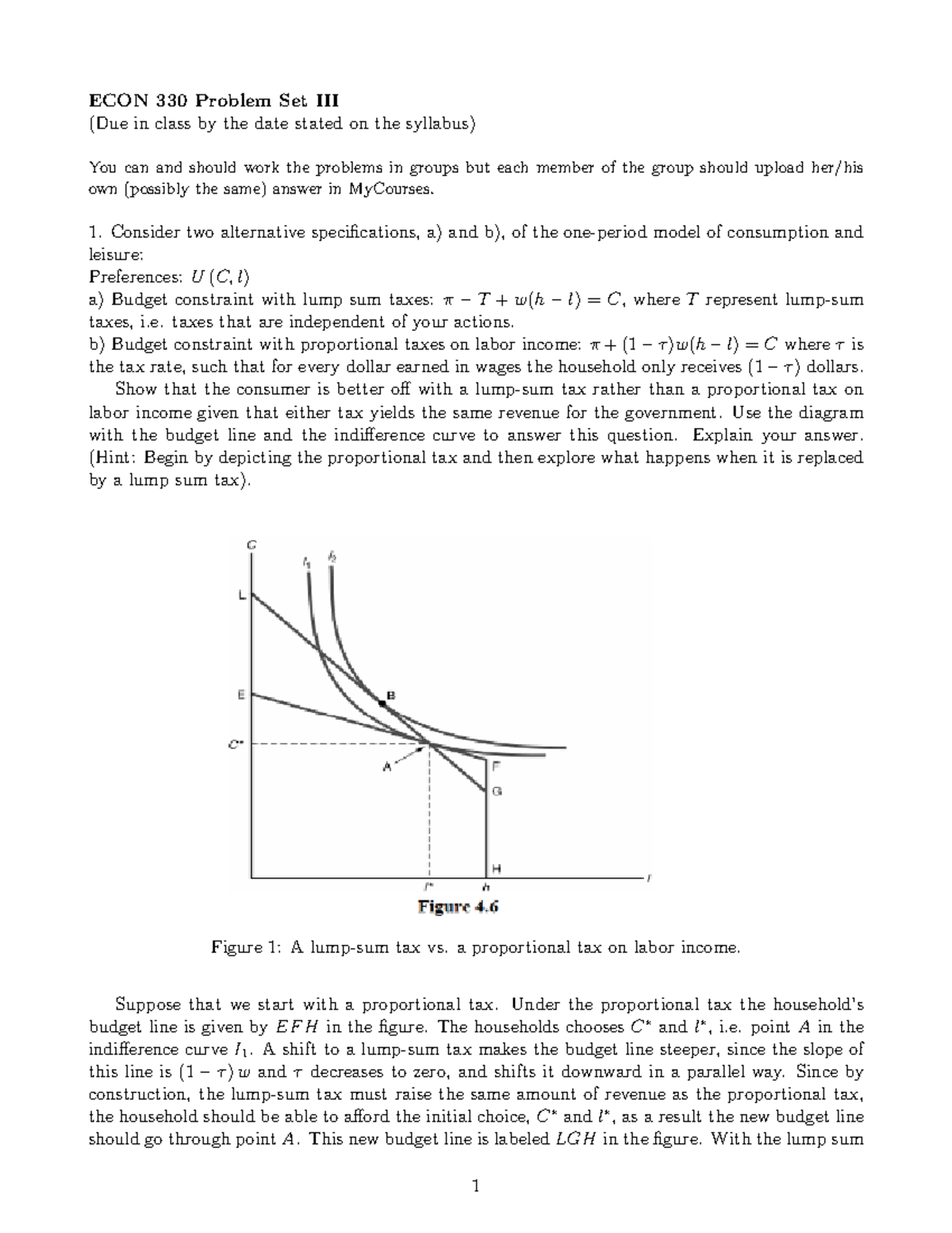 2 Econ 330 HW 3 w AK - Assignment help - ECON 330 Problem Set III (Due in class by the date ...