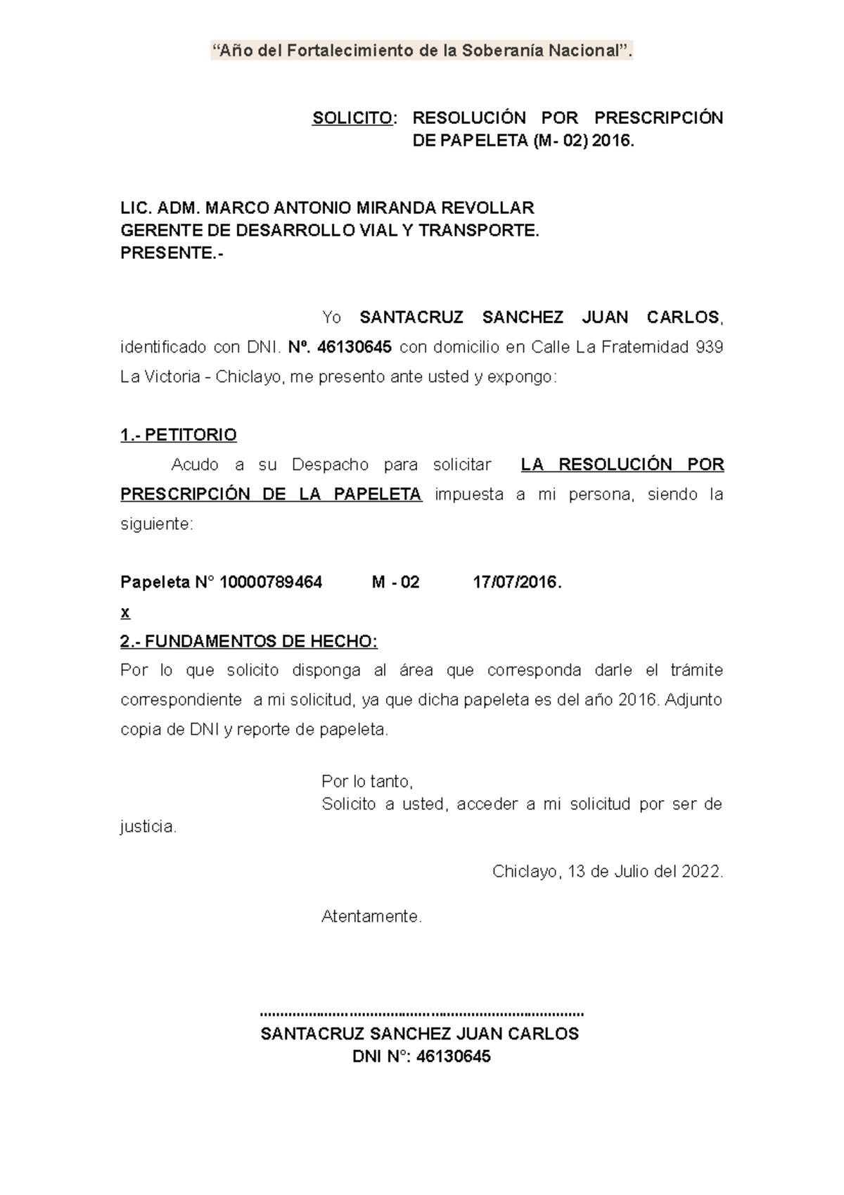 Año del Fortalecimiento de la Soberanía Naciona - SOLICITO: RESOLUCIÓN ...