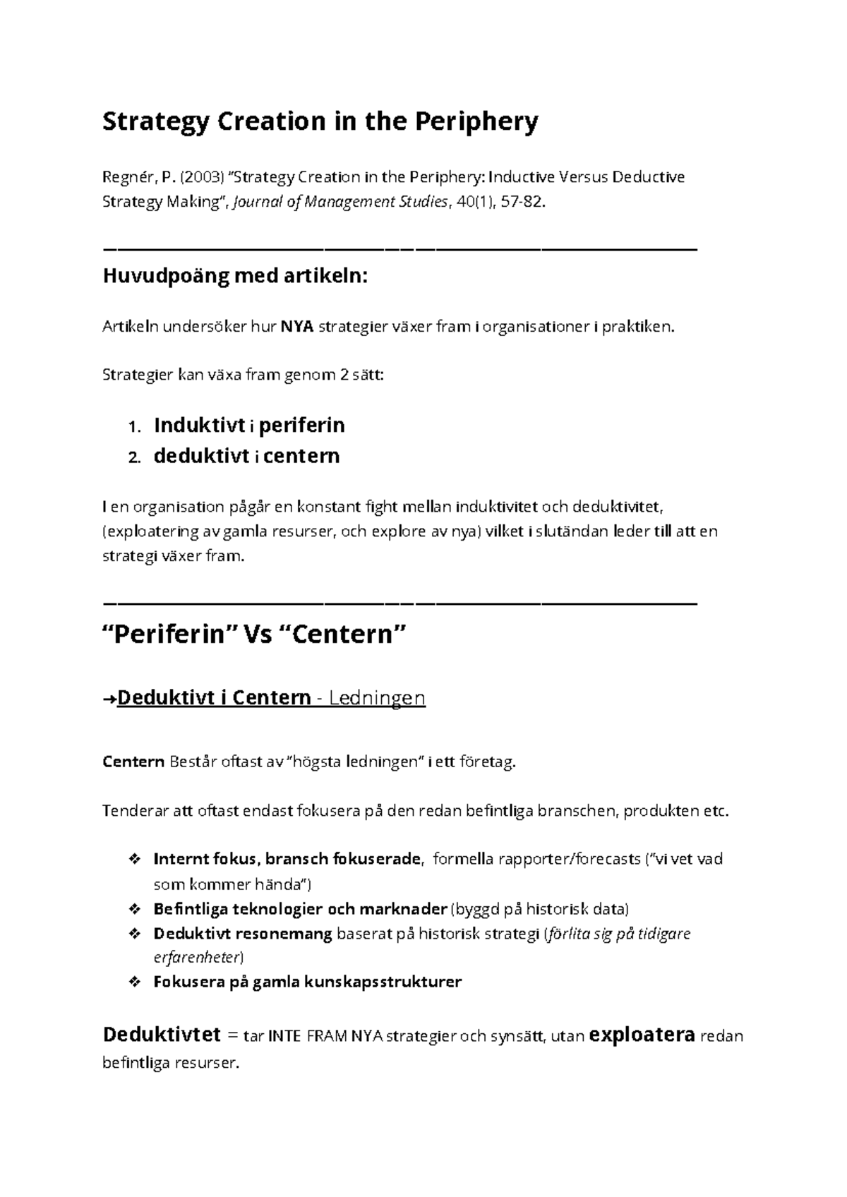 Periferi Center - Strategy Creation in the Periphery - Strategy Creation in the Periphery Regnér ...