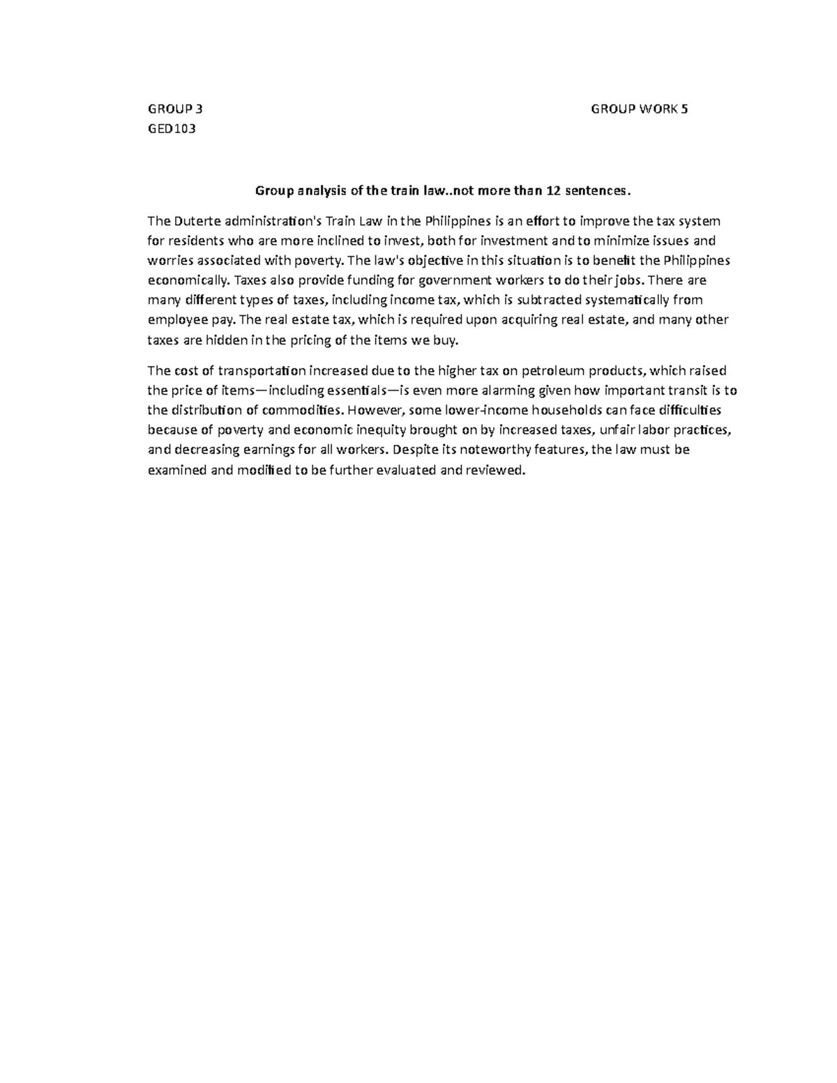 GRP3 GED103 GW5 - HW for this year - GROUP 3 GROUP WORK 5 GED Group analysis of the train law ...