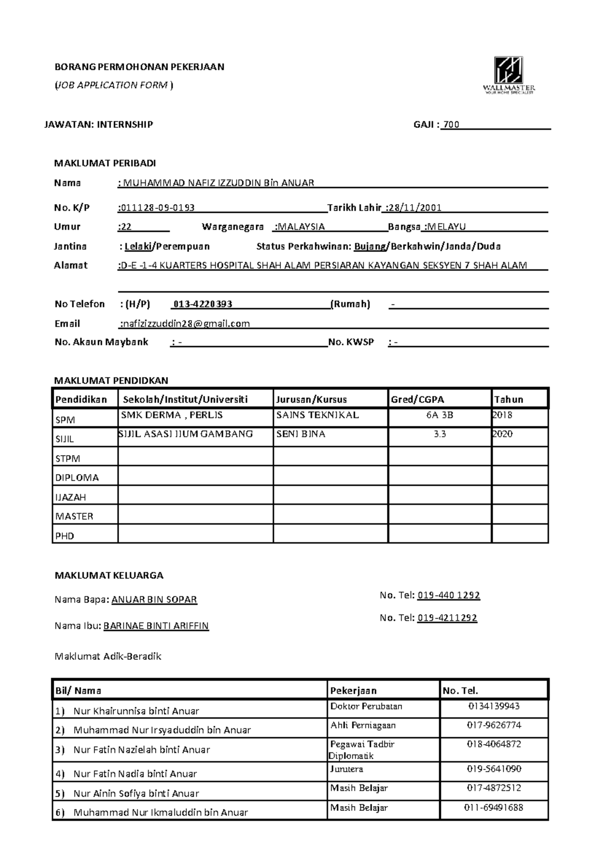 Job Application Form - MAKLUMAT KELUARGA Nama Bapa: ANUAR BIN SOPAR ...