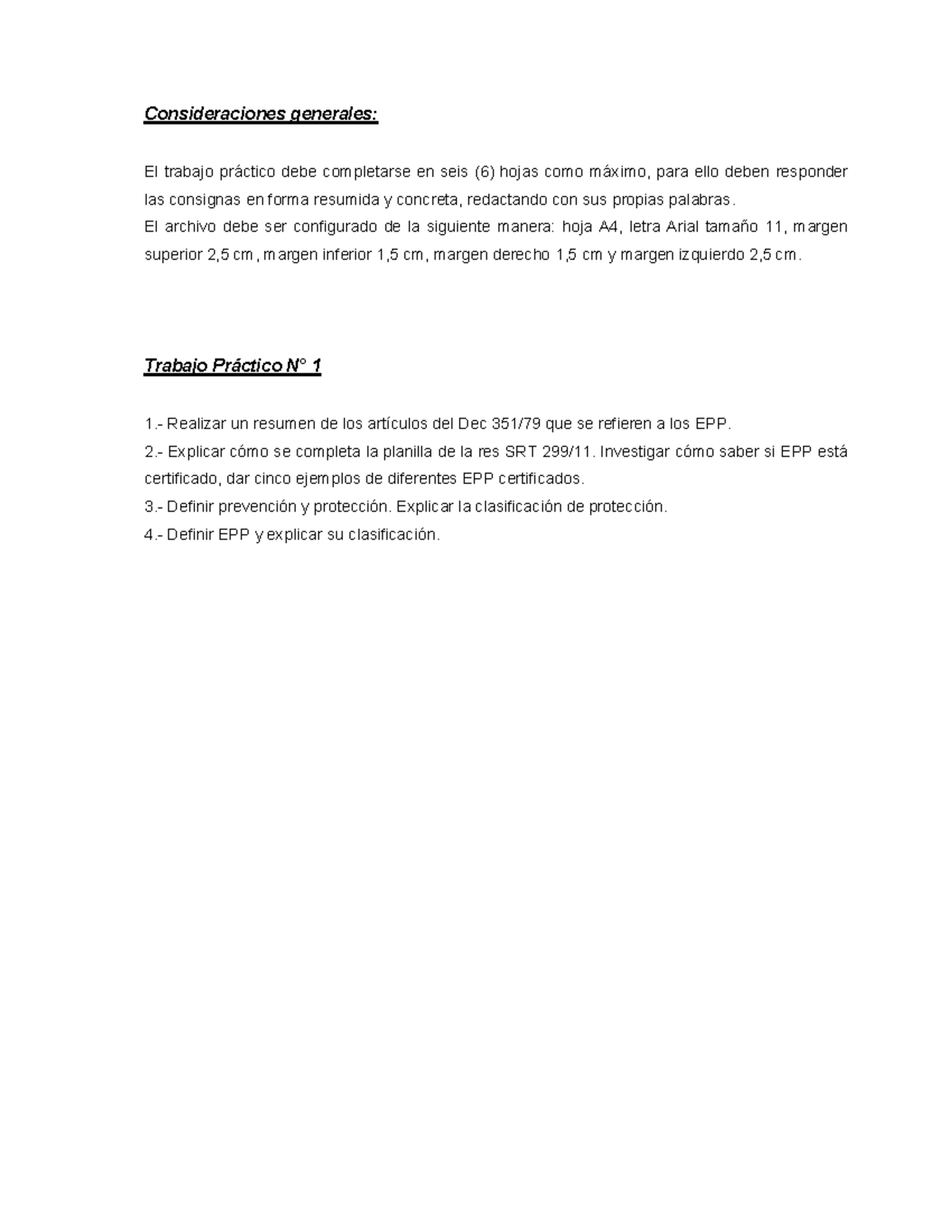Trab práct N° 1 Seg V 2024 - Consideraciones generales: El trabajo práctico debe completarse en ...