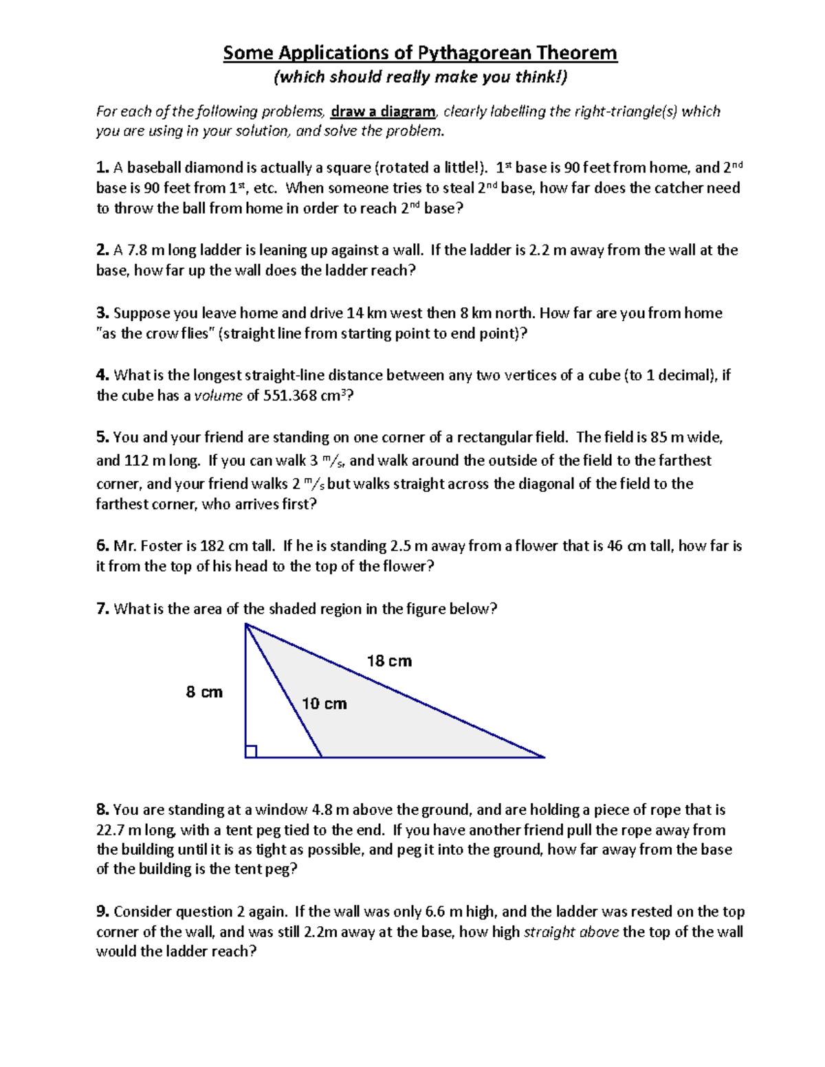 Pythagorean Problems - Pyth Thm - 10 cm 18 cm 8 cm Some Applications of ...