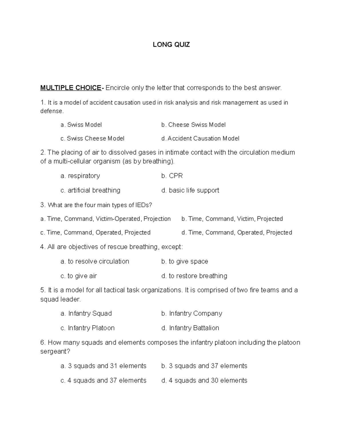 LONG QUIZ - QUIZ - LONG QUIZ MULTIPLE CHOICE- Encircle only the letter ...