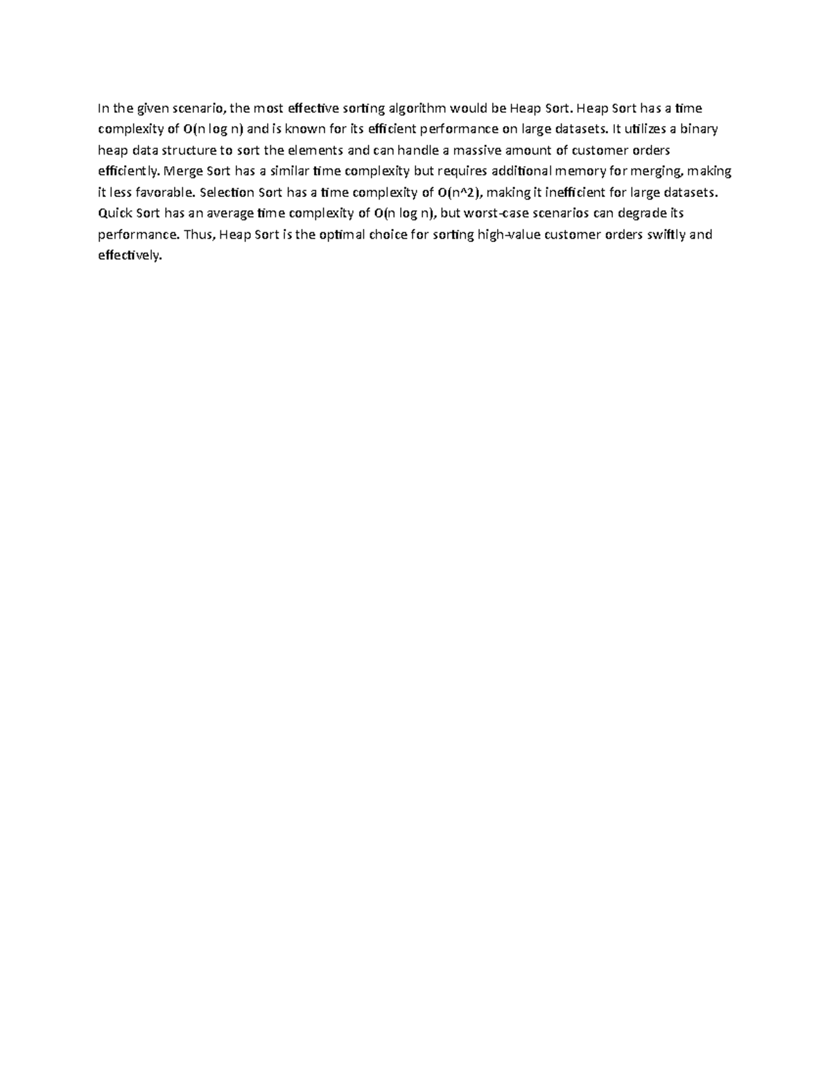 Cs502 Gdb For Practice In The Given Scenario The Most Effective Sorting Algorithm Would Be