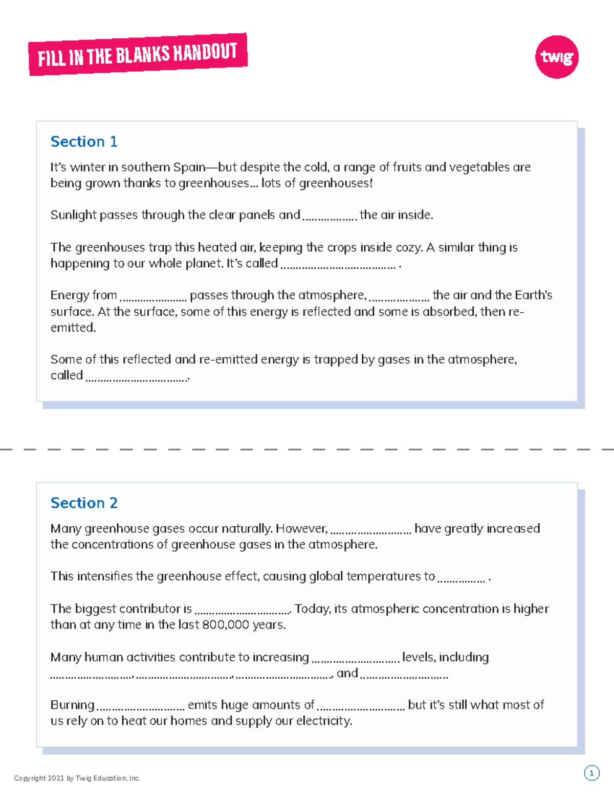 Fill in the Blanks handout - Copyright 2021 by Twig Education, Inc. 1 ...