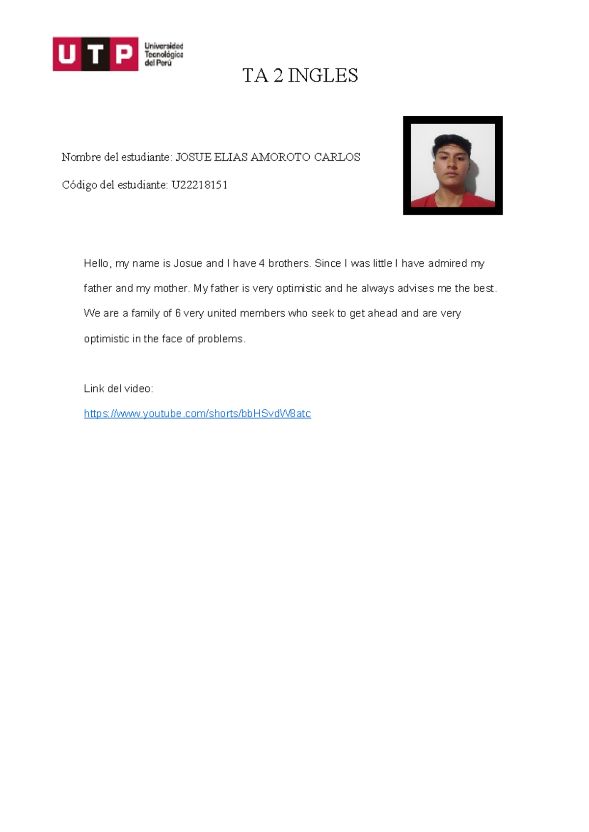 TA2 Ingles - Ingles I - TA 2 INGLES Nombre del estudiante: JOSUE ELIAS AMOROTO CARLOS Código del ...