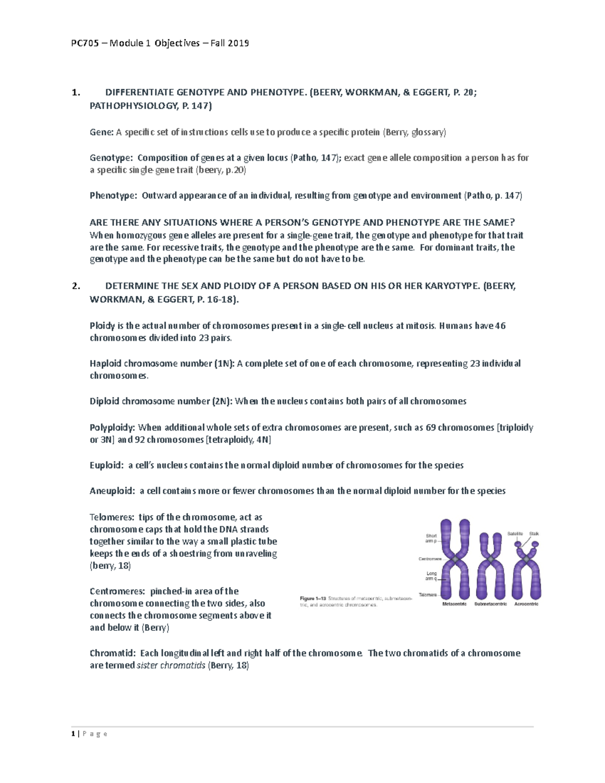 Mod 1 Objectives - Module One: Genetics - 1. DIFFERENTIATE GENOTYPE AND PHENOTYPE. (BEERY ...
