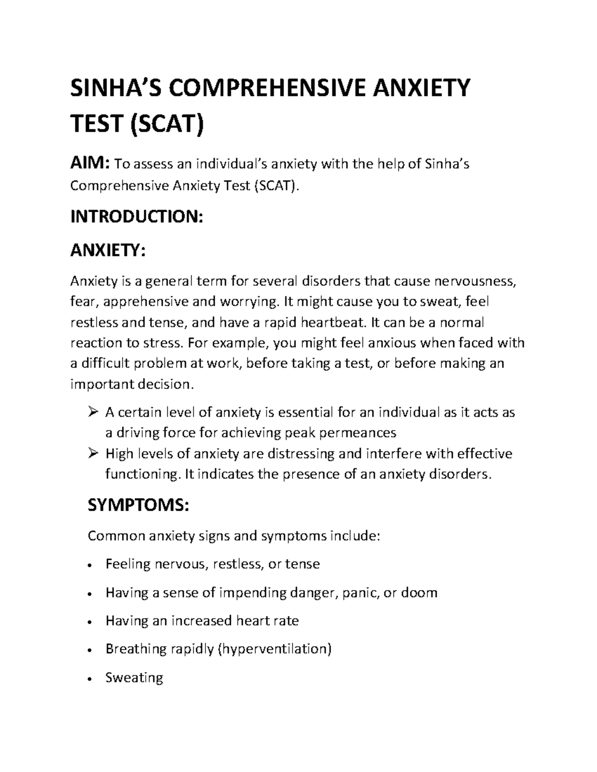 Practical SCAT SINHA S COMPREHENSIVE ANXIETY TEST SCAT AIM To