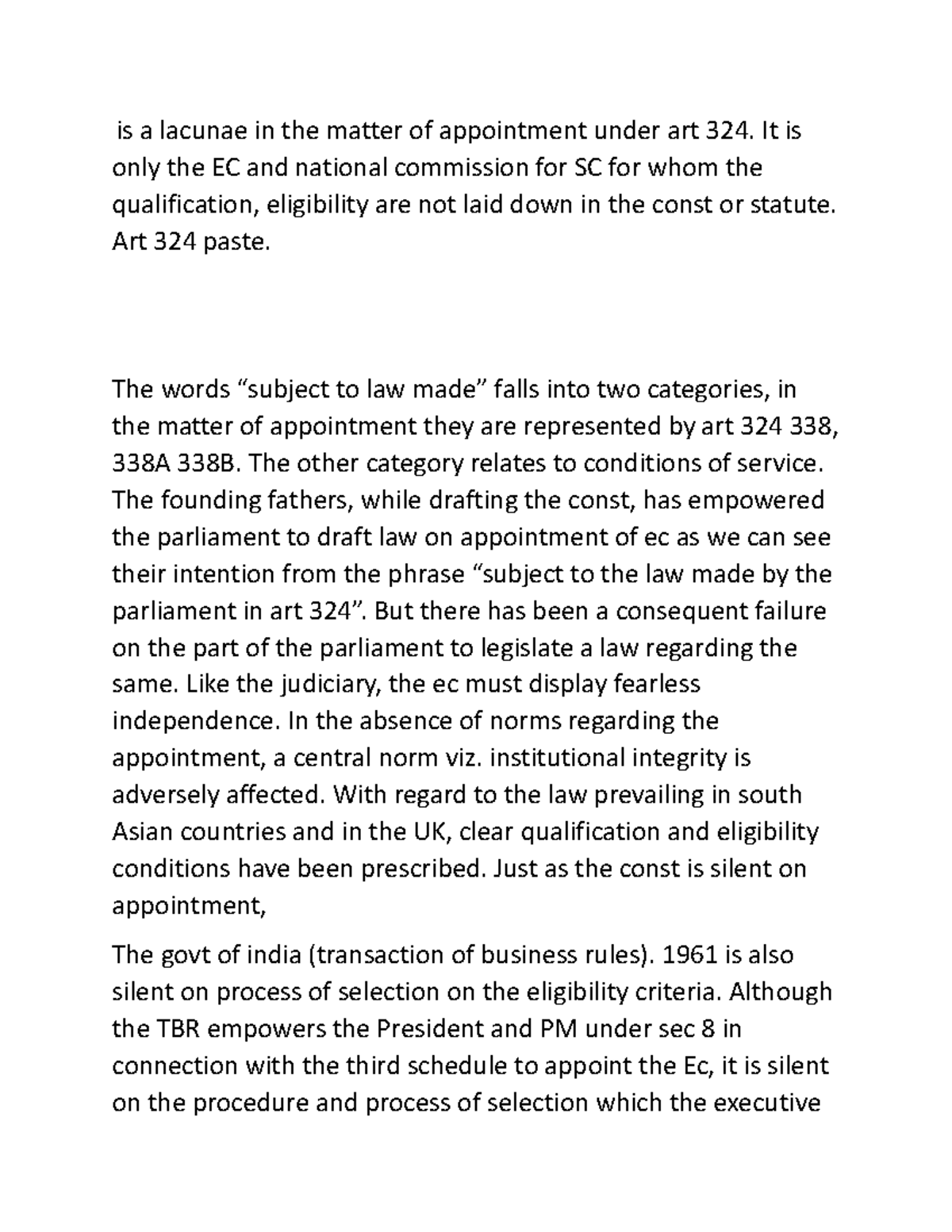 Art324 - dasfdrfgdfasgdasgf - is a lacunae in the matter of appointment under art 324. It is ...