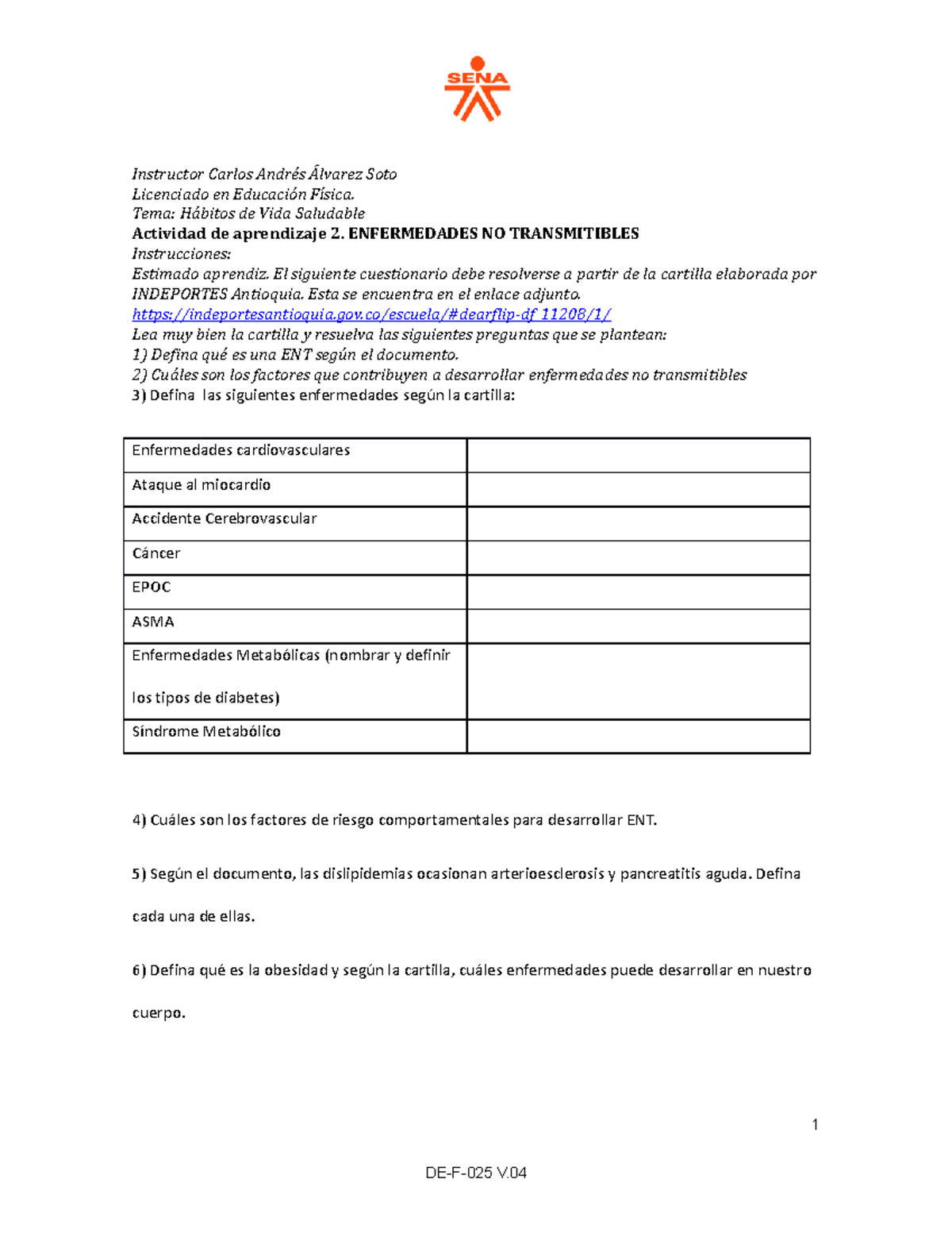 Actidadn 2nn ENT 1164fb069c930fa - Instructor Carlos Andrés Álvarez Soto Licenciado en Educación ...