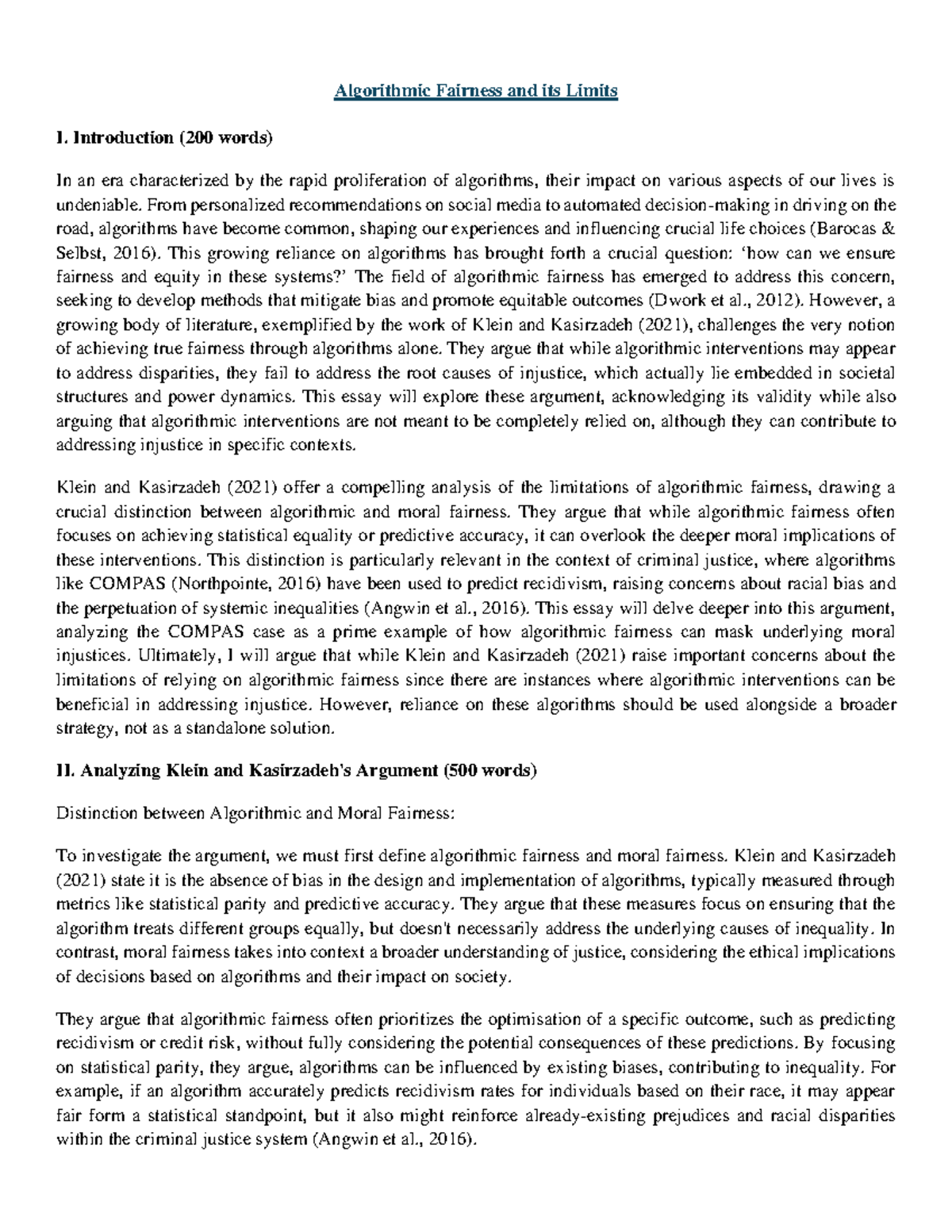 Algorithmic Fairness A Tool - Algorithmic Fairness and its Limits I. Introduction (200 words) In ...