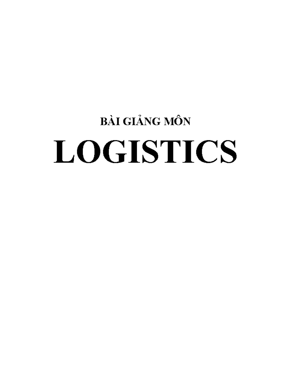2020-05-11-14-01-48-Bài giảng môn Logistics - BÀI GIẢNG MÔN LOGISTICS ...