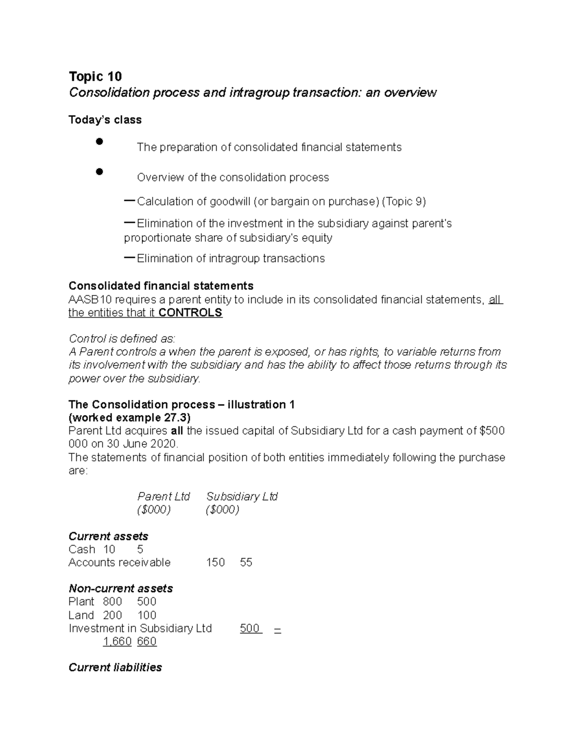 Week 10 Lecture Slides - Consolidation Adjustments - Topic 10 Consolidation process and ...