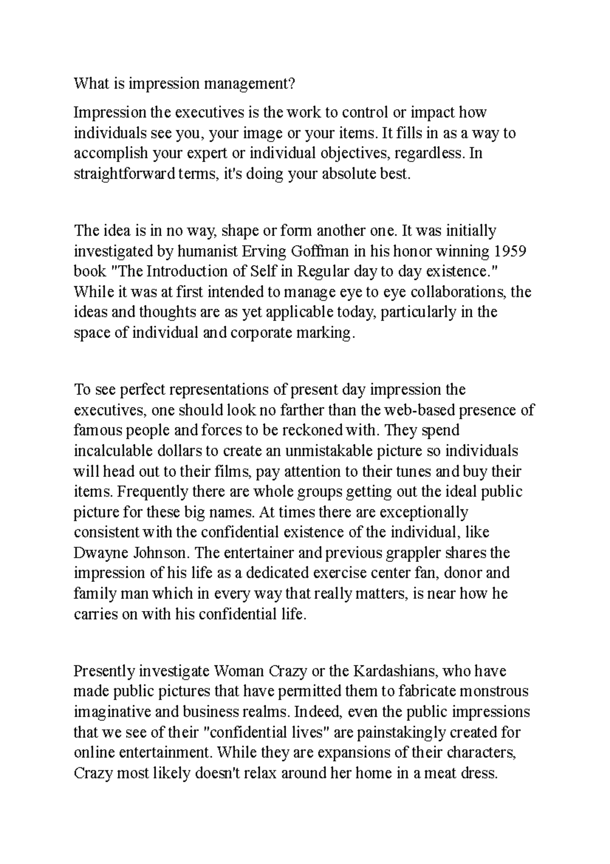 Impression management-1 - What is impression management? Impression the ...