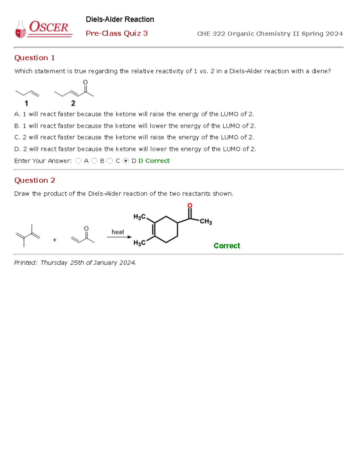 Pre-Class Quiz #3 (Orgo 2) - Diels-Alder Reaction Pre-Class Quiz 3 CHE ...