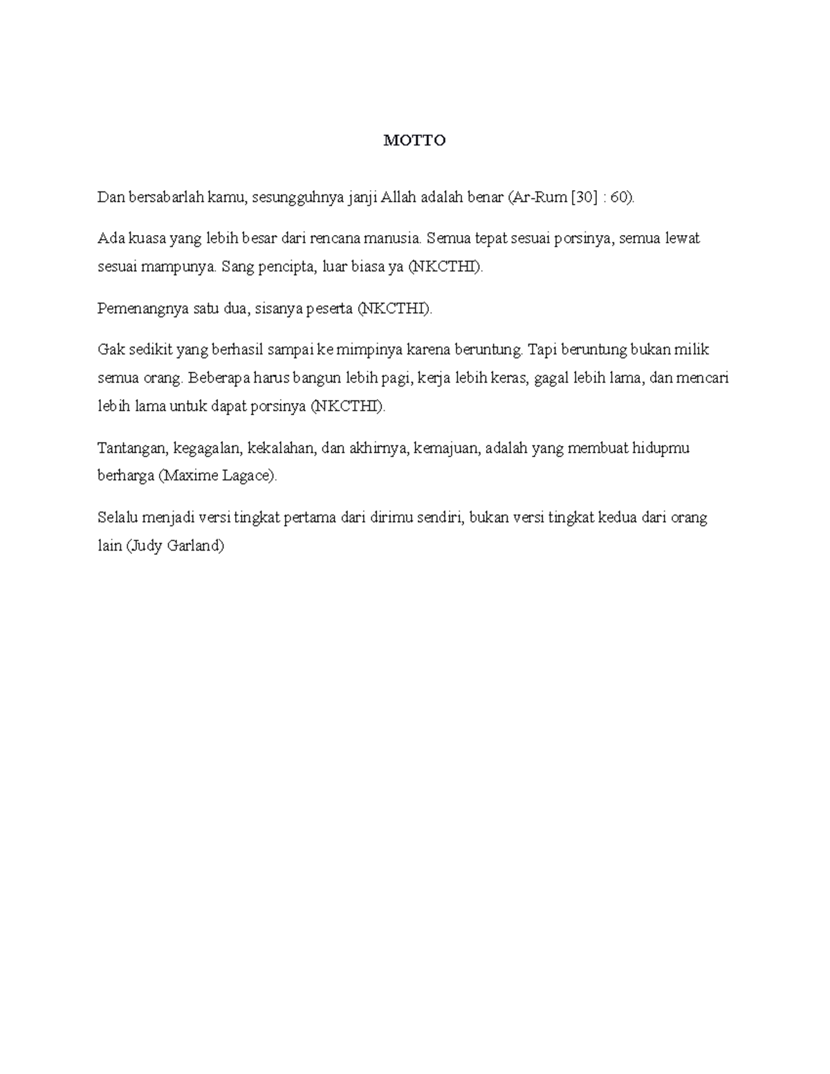 Revisi KTI Kelompok - KTI - MOTTO Dan bersabarlah kamu, sesungguhnya janji Allah adalah benar ...