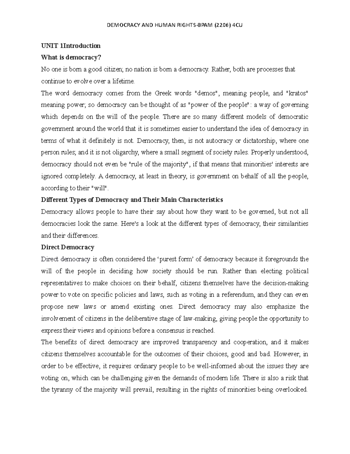 What is democracy - UNIT 1Introduction What is democracy? No one is ...