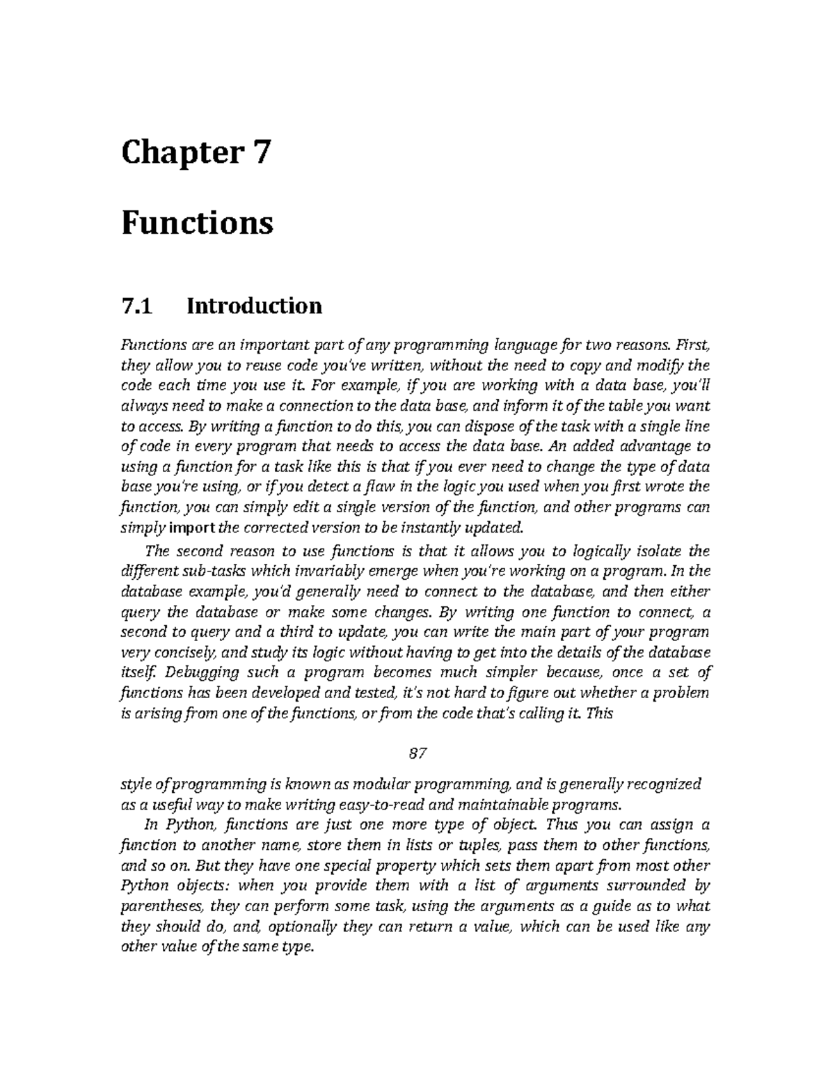 Chp 3 python - Chapter 7 Functions 7 Introduction Functions are an important part of any ...