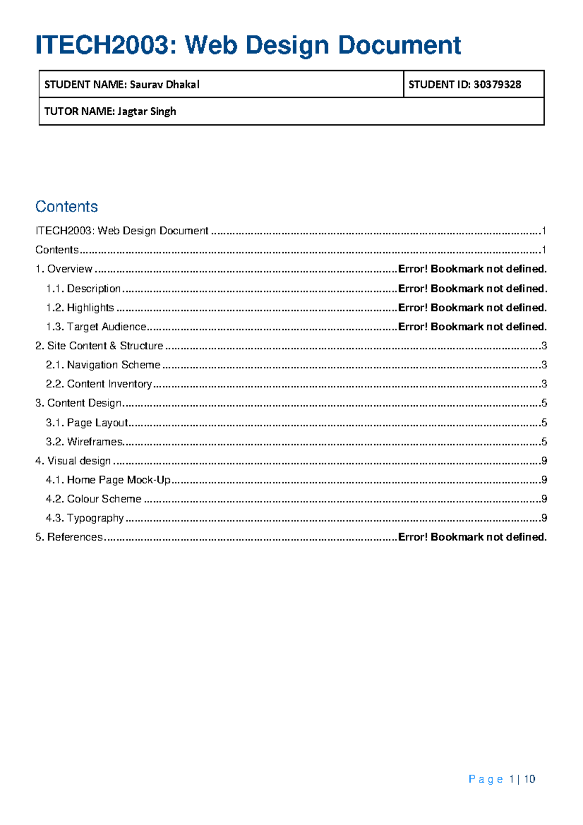 Design document dfdfa - ITECH2003: Web Design Document STUDENT NAME: Saurav Dhakal STUDENT ID ...