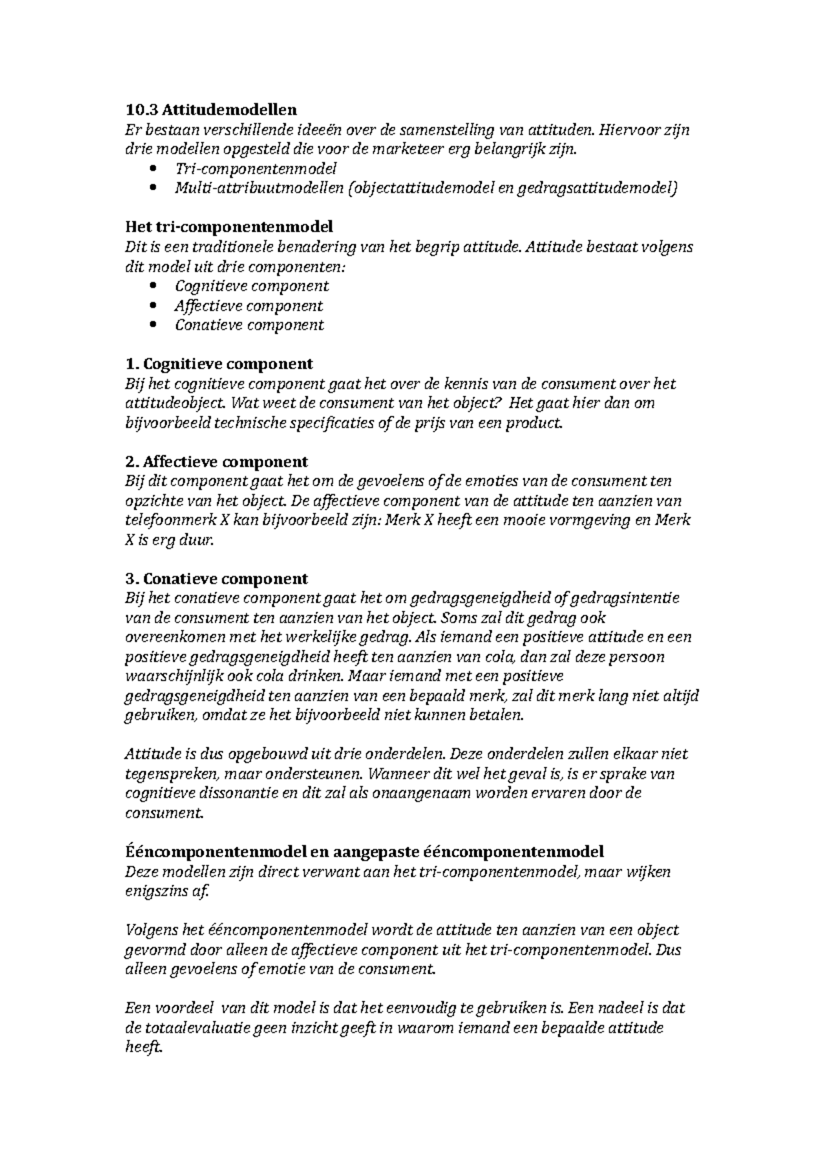 Samenvatting Mediapsychologie - hoofdstuk 10 - 10 Attitudemodellen Er ...