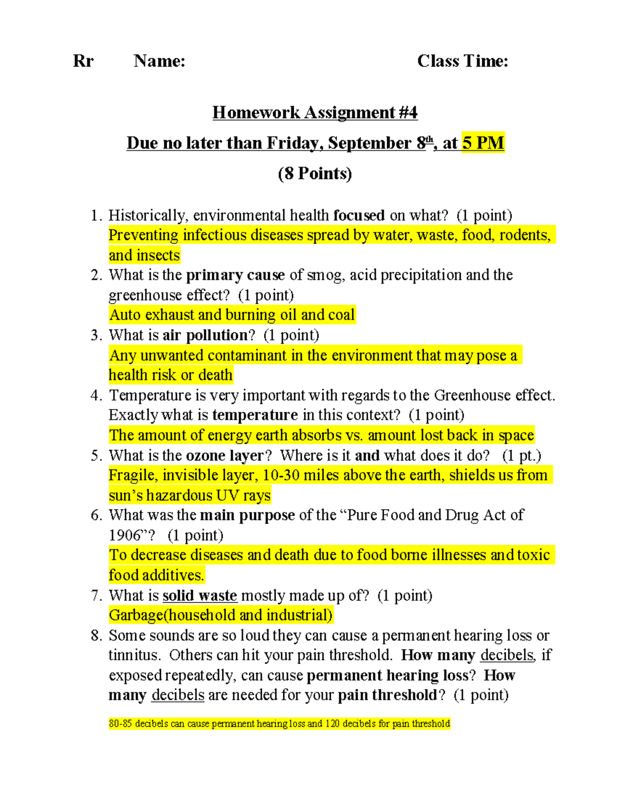 PUBH HW 4 - Public Health Homework #4 - Rr Name: Class Time: Homework Assignment Due no later ...