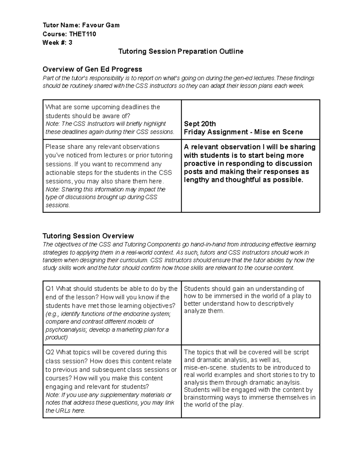 Tutoring Session Preparation Outline THET110 - Course: THET Week #: 3 ...