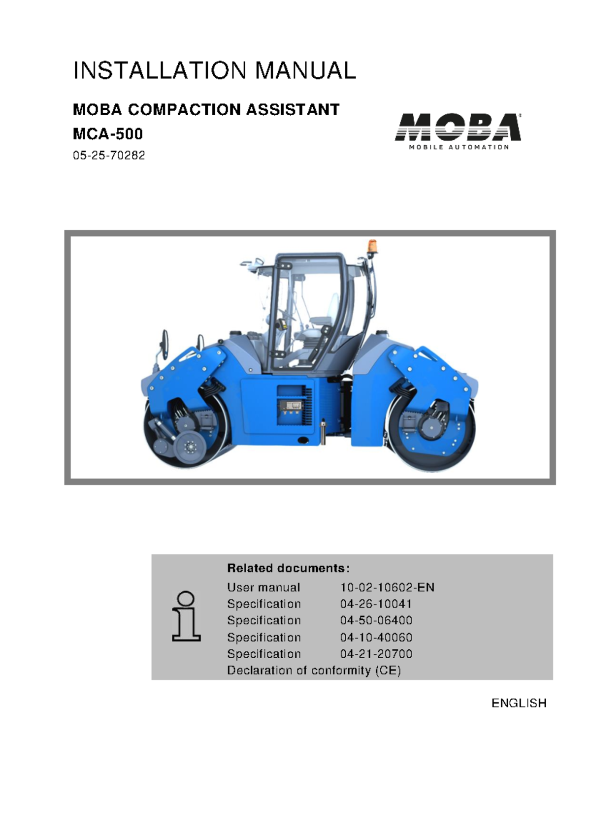 10-02-10600-EN Installation Manual MCA-500 - INSTALLATION MANUAL MOBA COMPACTION ASSISTANT MCA ...