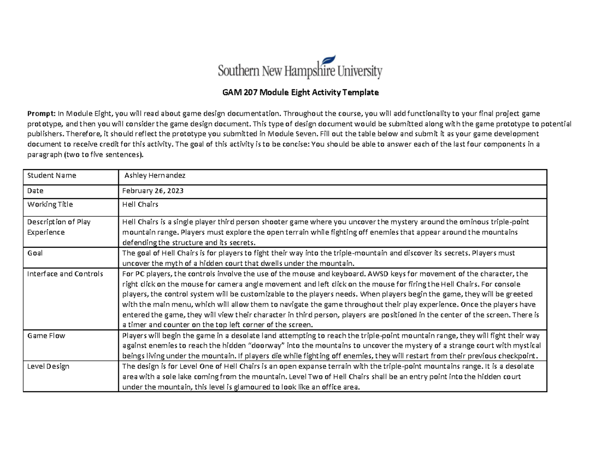 GAM 207 Game Design Document - GAM 207 Module Eight Activity Template Prompt: In Module Eight ...