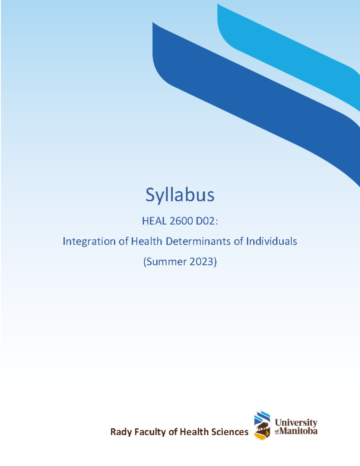 (1) HEAL 2600 D02 qm roass syllabus 8 May 2023 - Rady Faculty of Health ...