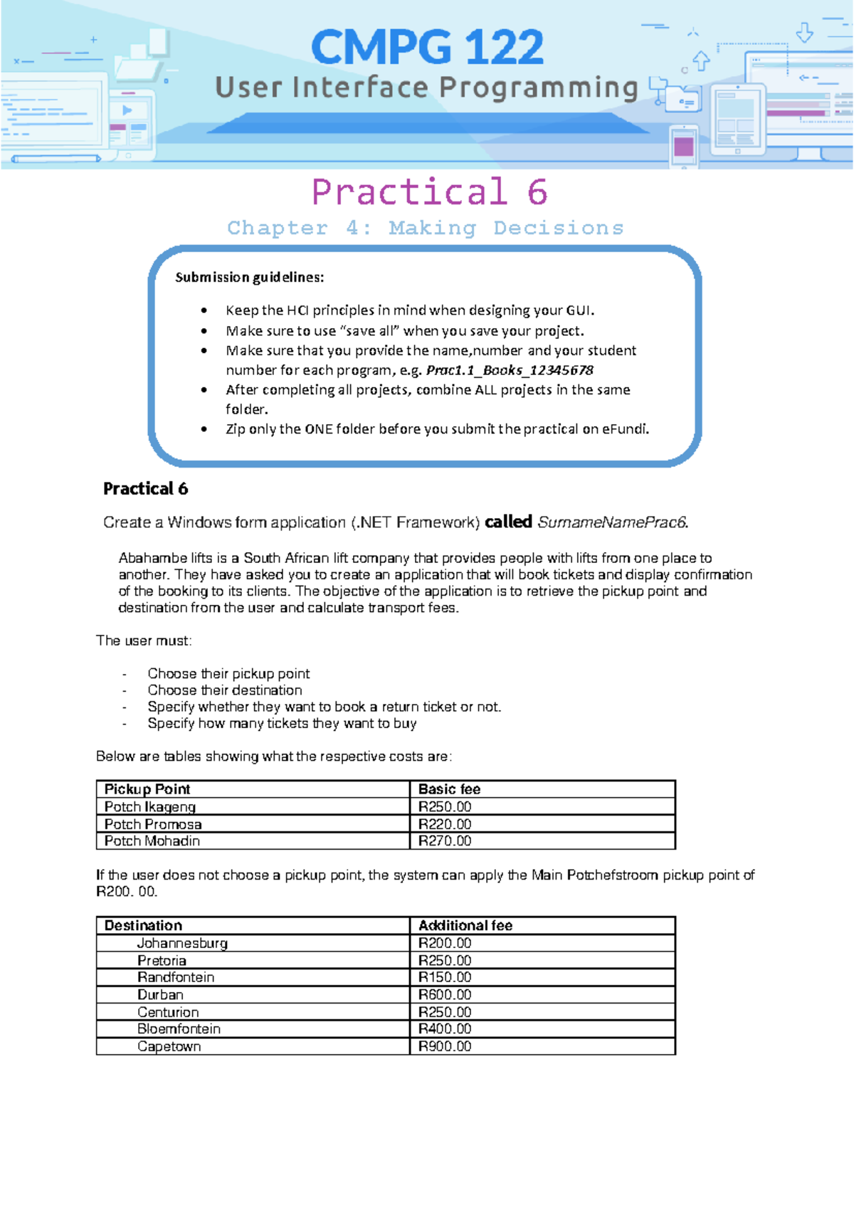 CMPG122 Practical Assignment 6 Memo - Practical 6 Chapter 4: Making ...