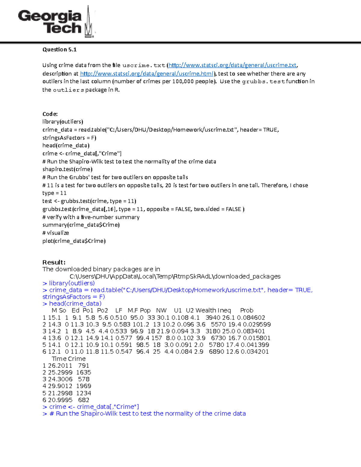 Homework 3 - Question 5. Using crime data from the file uscrime ...
