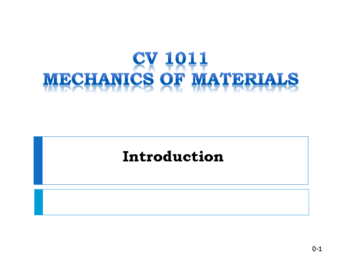 Lecture notes, lecture 1 - Introduction - Introduction Mechanics ...