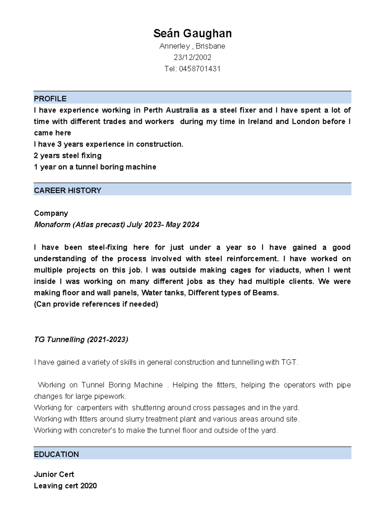 CV Sean - Kkk - Seán Gaughan Annerley , Brisbane 23/12/ Tel: 0458701431 ...