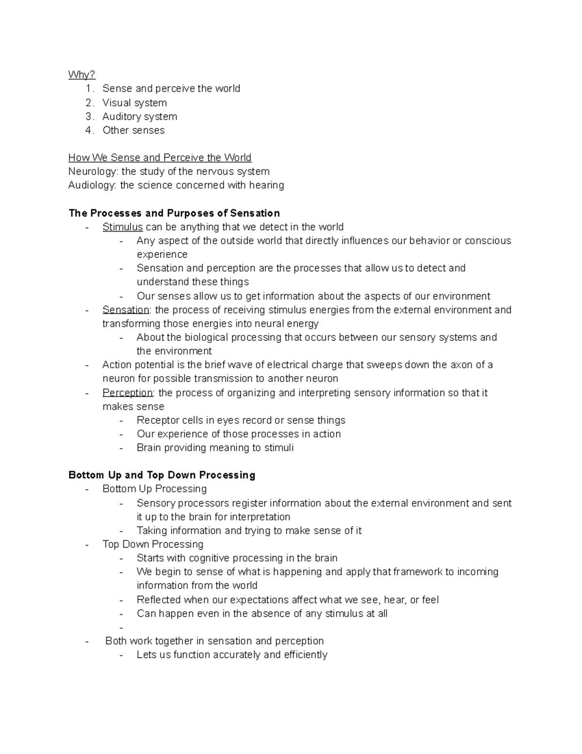 Chapter 3 - Why? 1. Sense and perceive the world 2. Visual system 3 ...