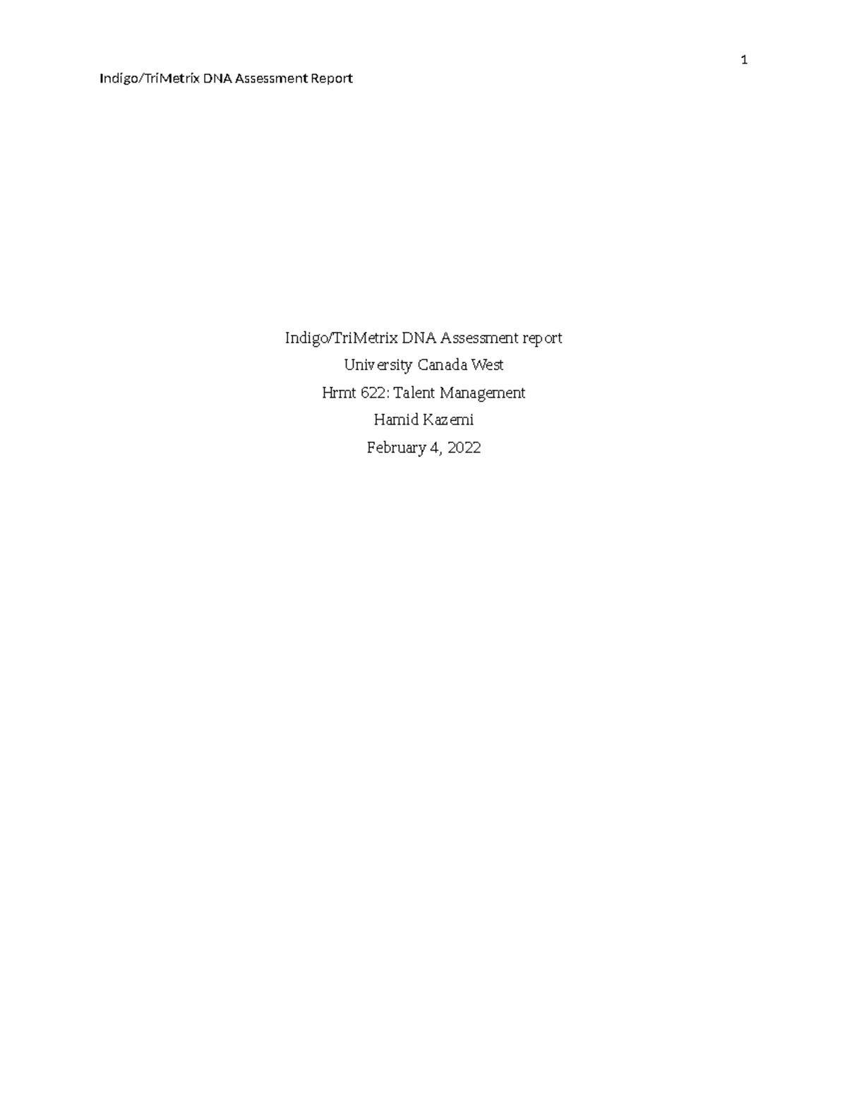 Hrmt 622 - Study material - Indigo/TriMetrix DNA Assessment Report ...