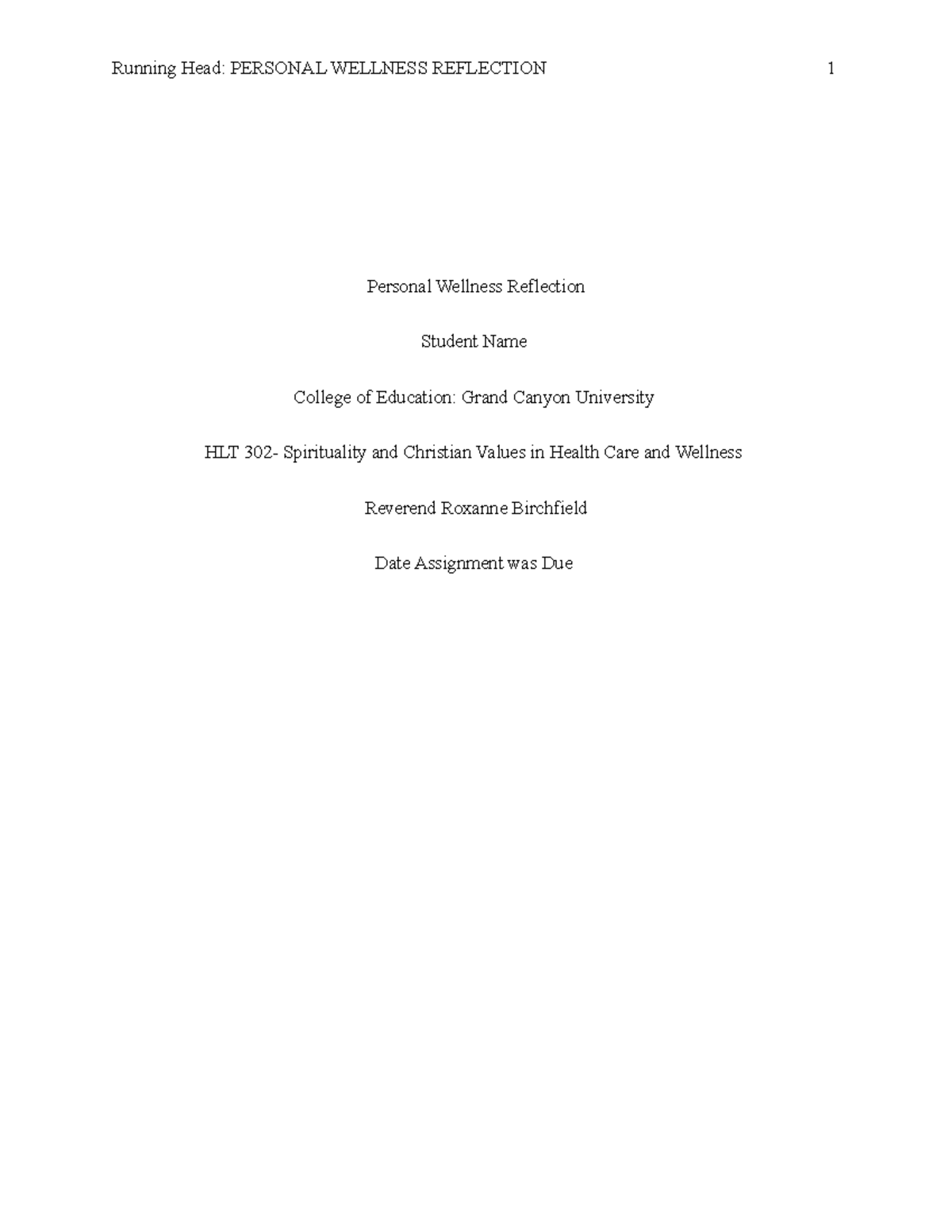 Personal Wellness Reflection - Personal Wellness Reflection Student ...