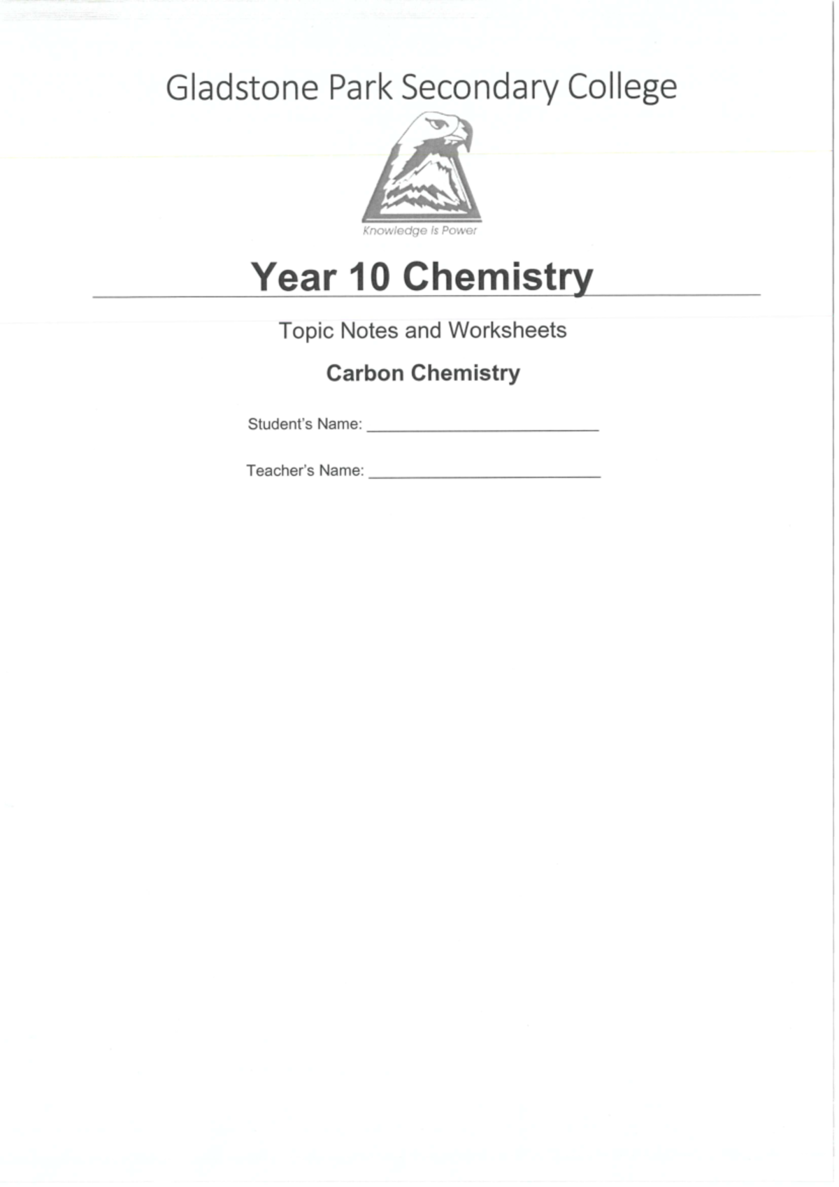 10 Chem booklet 3 Carbon Chemistry - Gladstone Park Secondary College ...