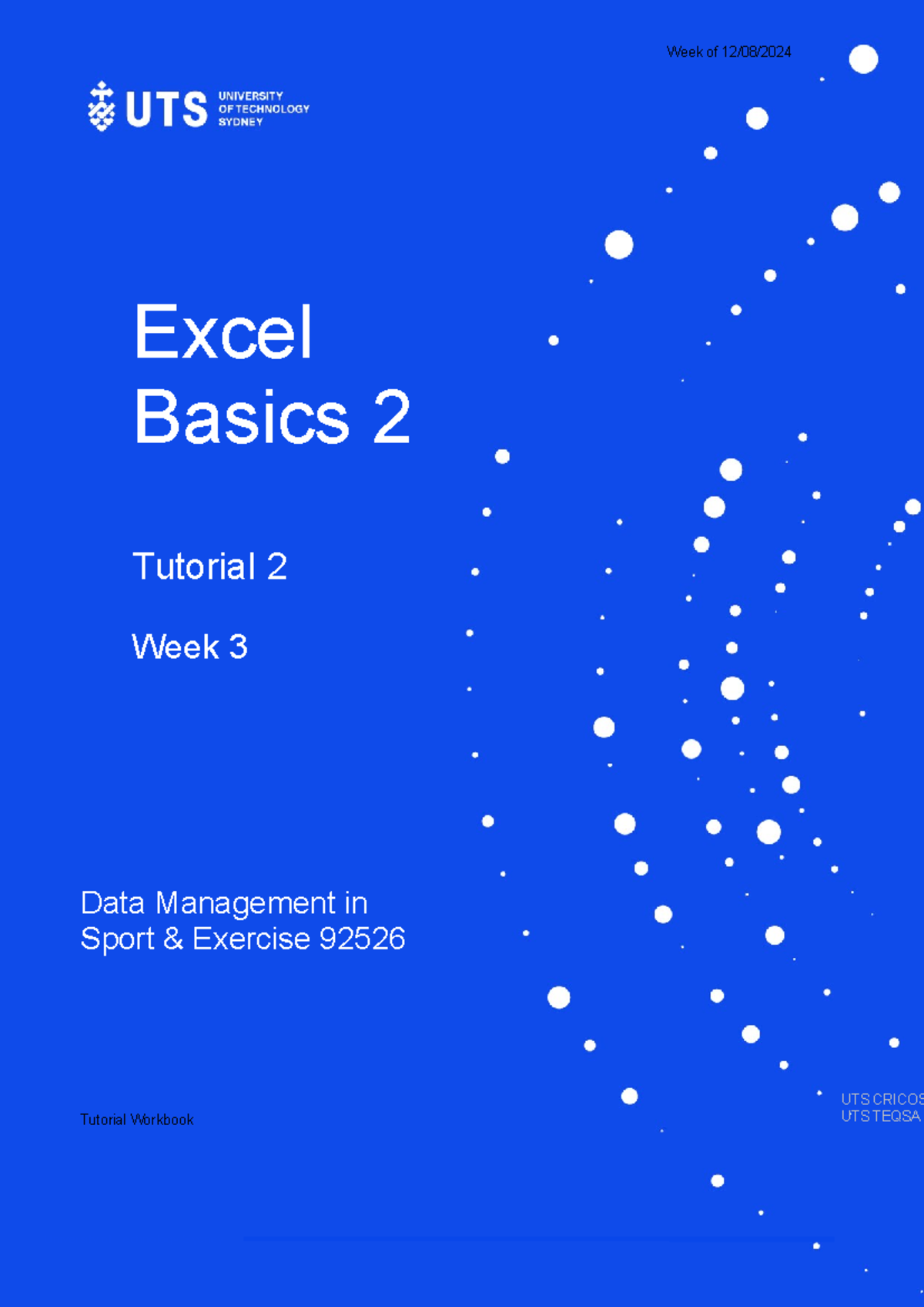 Workbook Tutorial Week 3 - Excel Basics 2 Tutorial 2 Week 3 Data ...