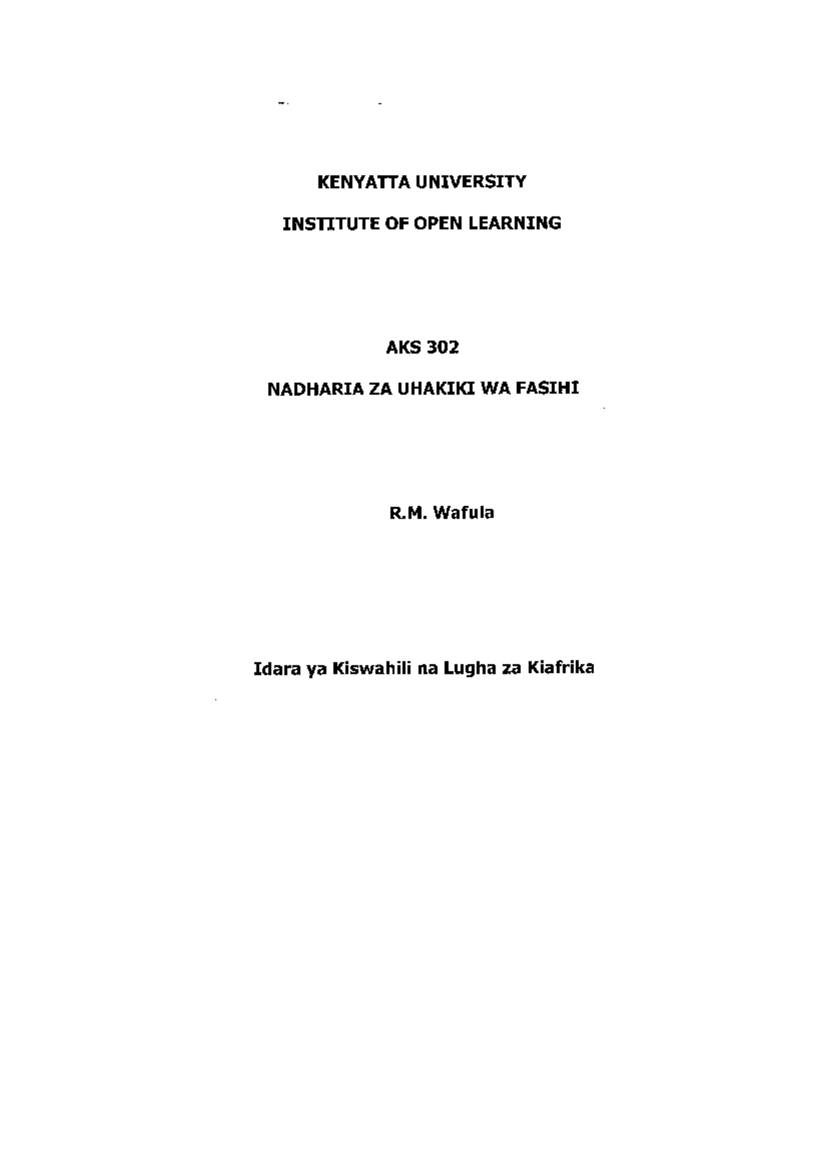 AKS 302 nadharia za uhakiki - Fasihi na Jamii - Studocu