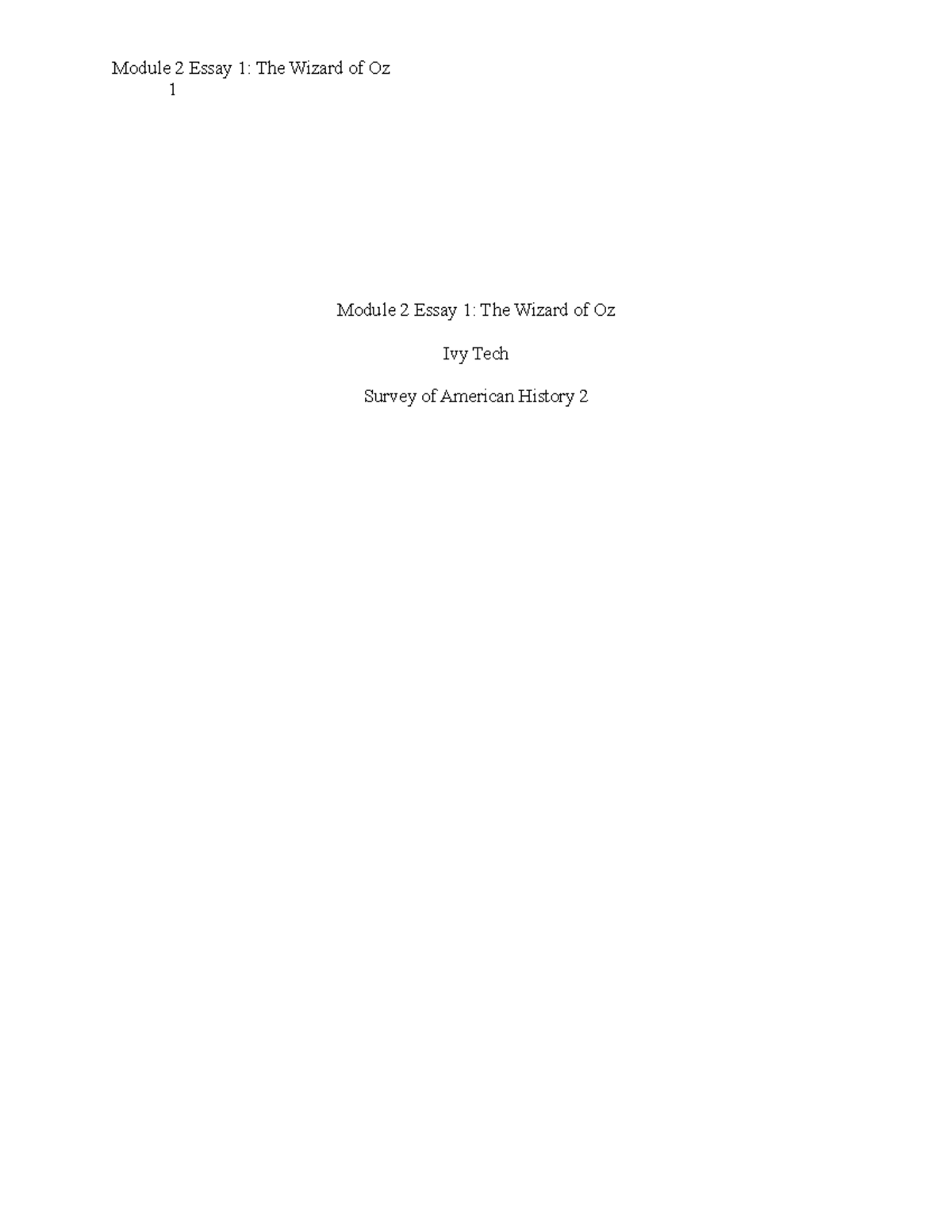 Module 2 Essay 1 The Wizard of Oz - Module 2 Essay 1: The Wizard of Oz ...
