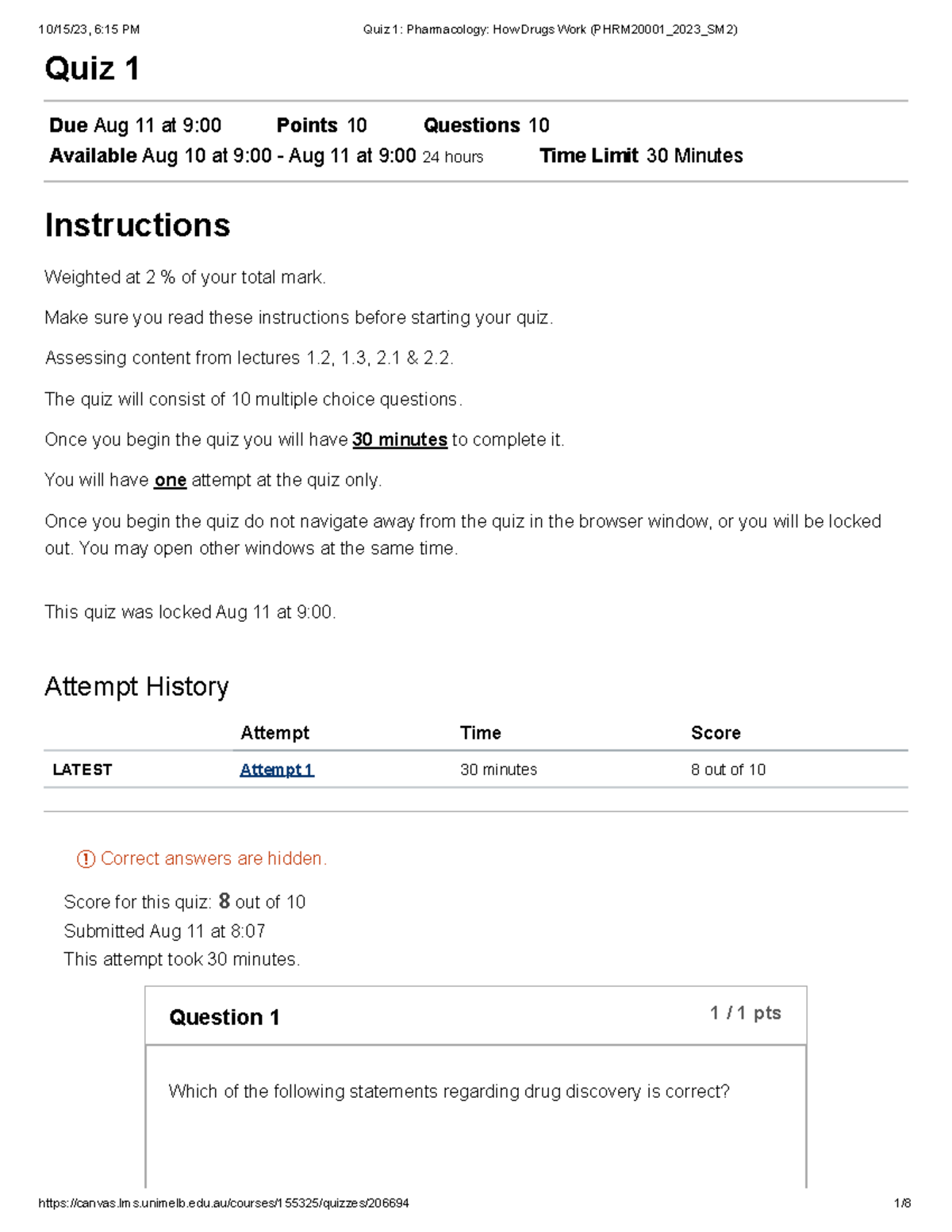 Quiz 1 Pharmacology How Drugs Work (PHRM2000 1 2023 SM2) - Quiz 1 Due ...