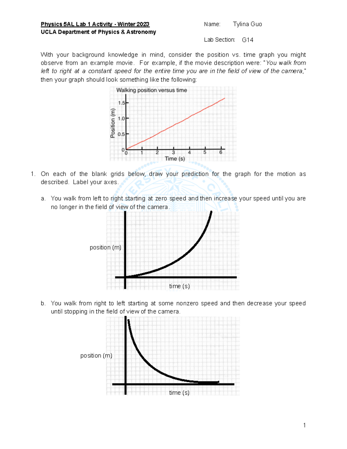 5AL During Lab 1 Activity W23v1 - Physics 5AL Lab 1 Activity - Winter 2023 Name: UCLA Department ...
